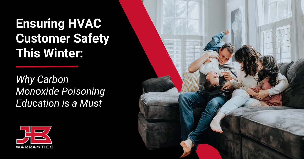 Ensuring HVAC Customer Safety This Winter: Why Carbon Monoxide Poisoning Education is a Must